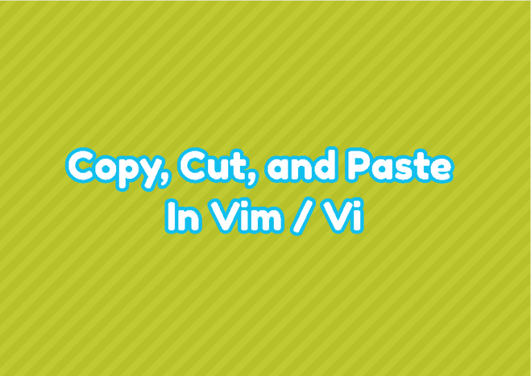 Copy Cut And Paste In Vim Vi Linuxtect 3504
