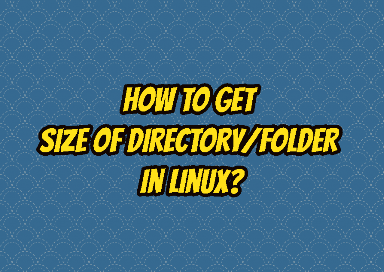 How To Get Size Of Directory Folder In Linux LinuxTect