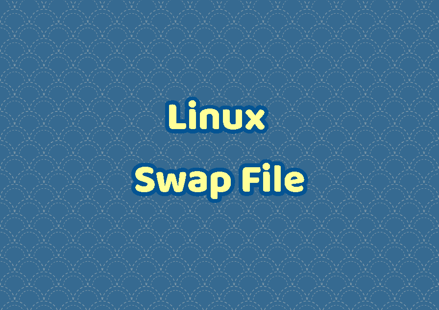 Linux Swap File LinuxTect