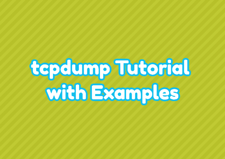 tcpdump Tutorial with Examples – LinuxTect