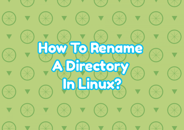How To Rename A Directory In Linux LinuxTect