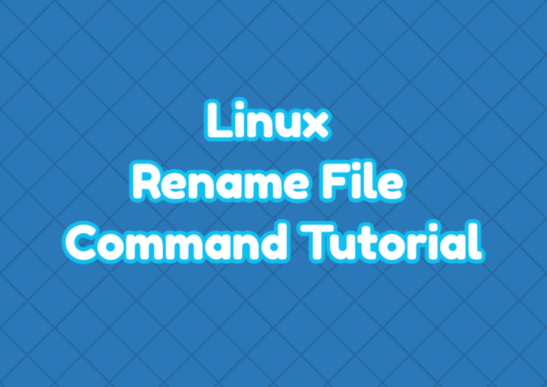 Linux Rename File Command Tutorial LinuxTect
